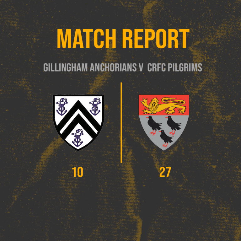 Match report - Gillingham Anchorians V CRFC Pilgrims - Canterbury Rugby ...