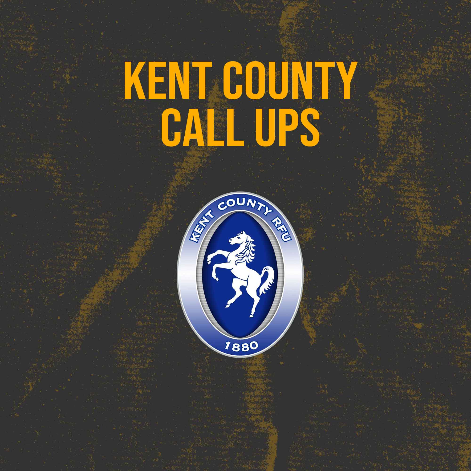 KENT NAME COUNTY FINAL SQUAD - Canterbury Rugby Club